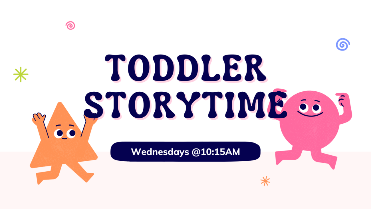 Toddler Storytime • Main Line Parent